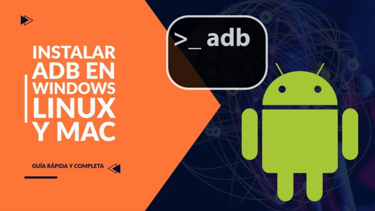 Cómo instalar los drivers ADB en Windows, Linux y Mac – guía rápida | Móviles Dual SIM